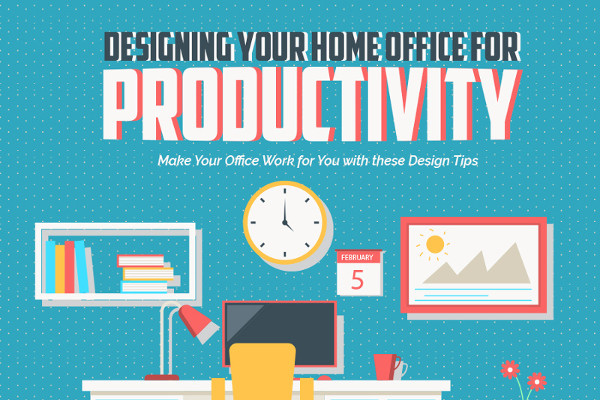 [Infographic] Designing Your Home Office for Productivity - Hppy